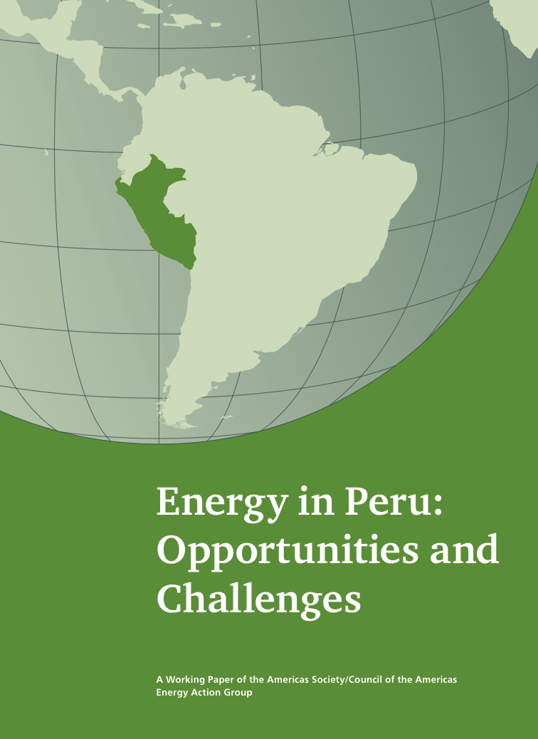Energy in Peru: Opportunities and Challenges | AS/COA